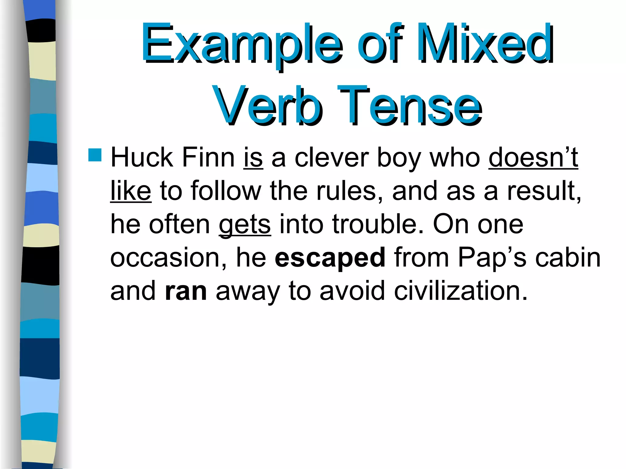 Inconsistent Verb Tense | PPT
