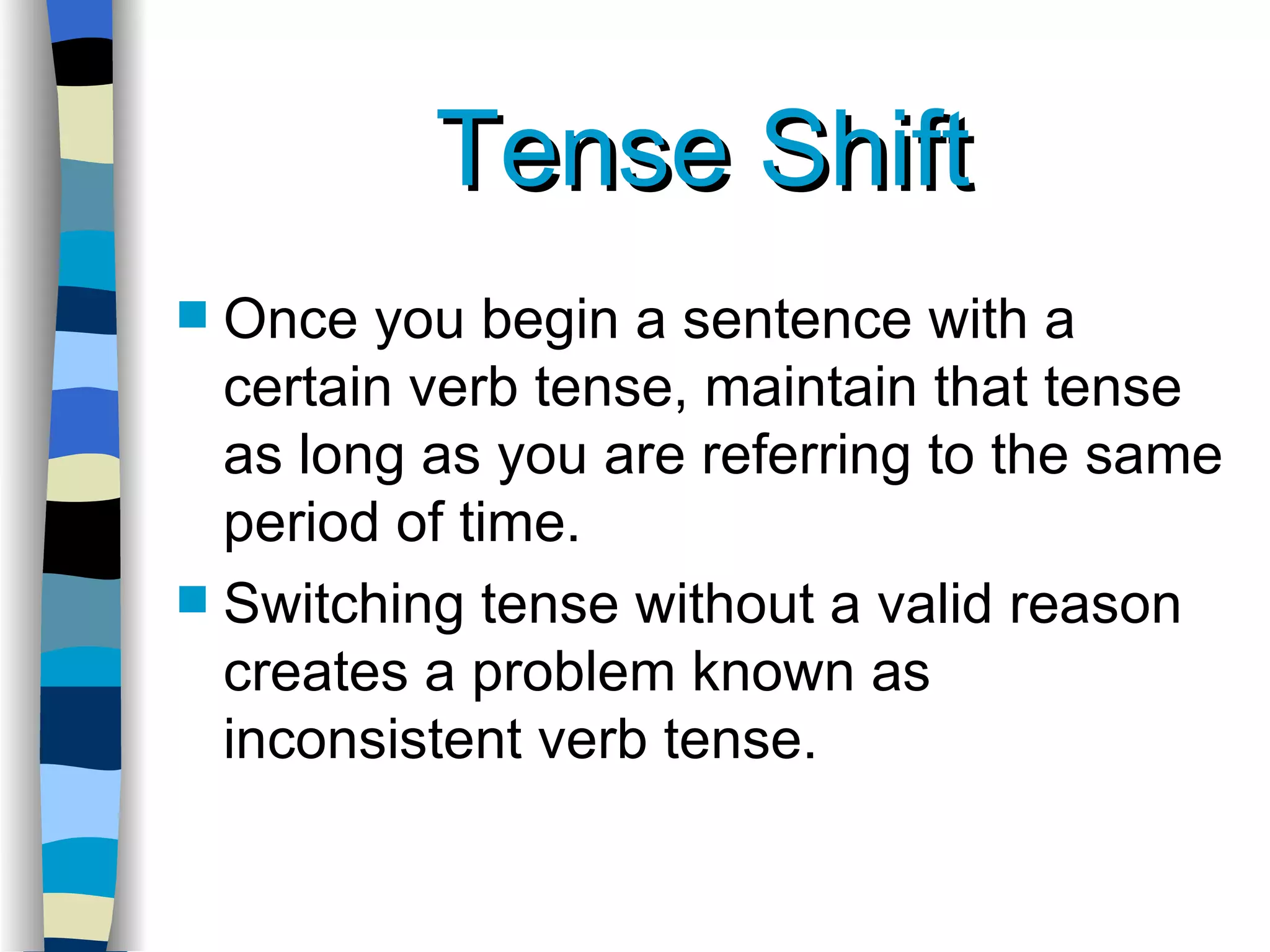 Inconsistent Verb Tense | PPT