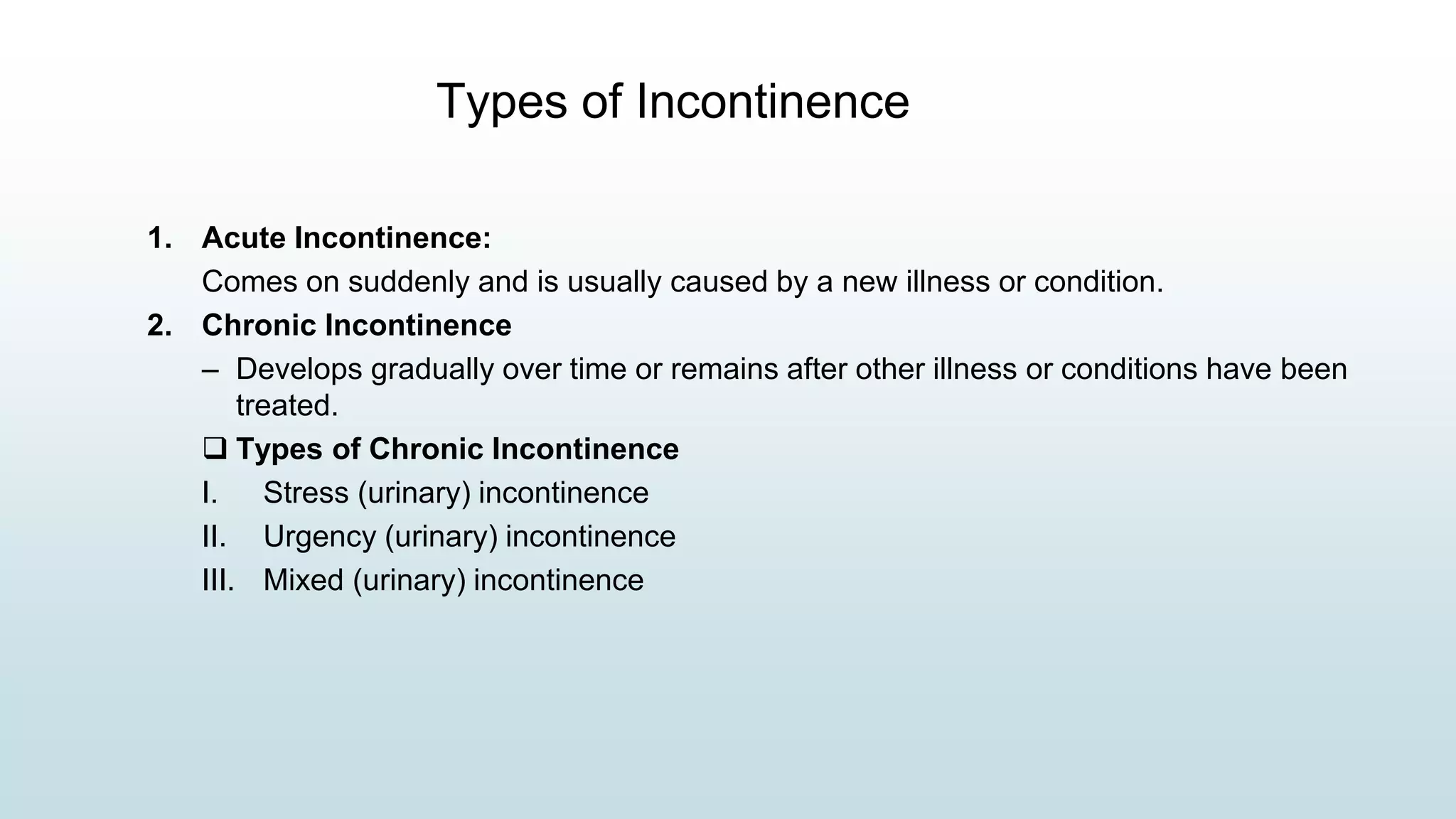 Incontinence | PPTX