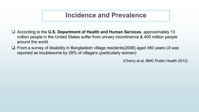 Incontinence | PPTX | Sexual Conditions | Sexual Health