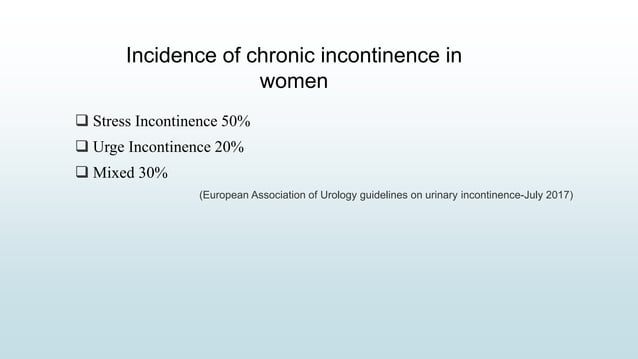 Incontinence | PPTX | Sexual Conditions | Sexual Health