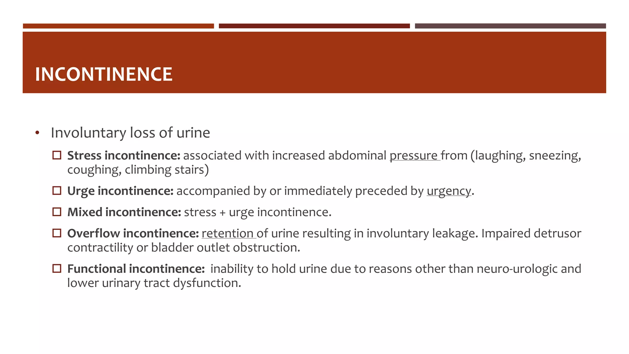Urinary Incontinence | PPTX