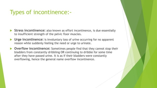 incontinence.pptx | Sexual Conditions | Sexual Health