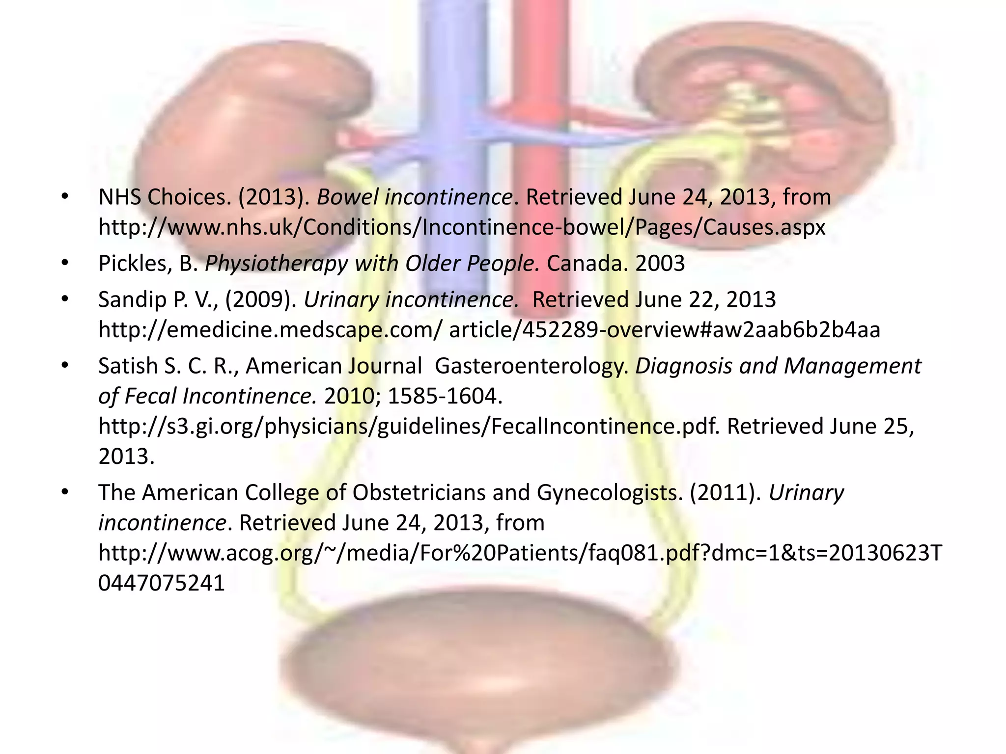 Incontinence bowel and bladder | PPTX