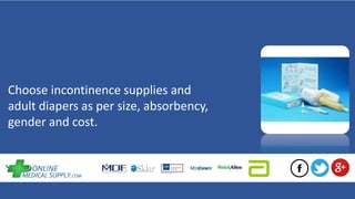 Incontinence supplies and adult diapers | PDF