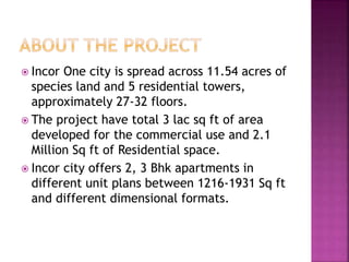 Incor one city | PPTX | Industrial Property | Real Estate