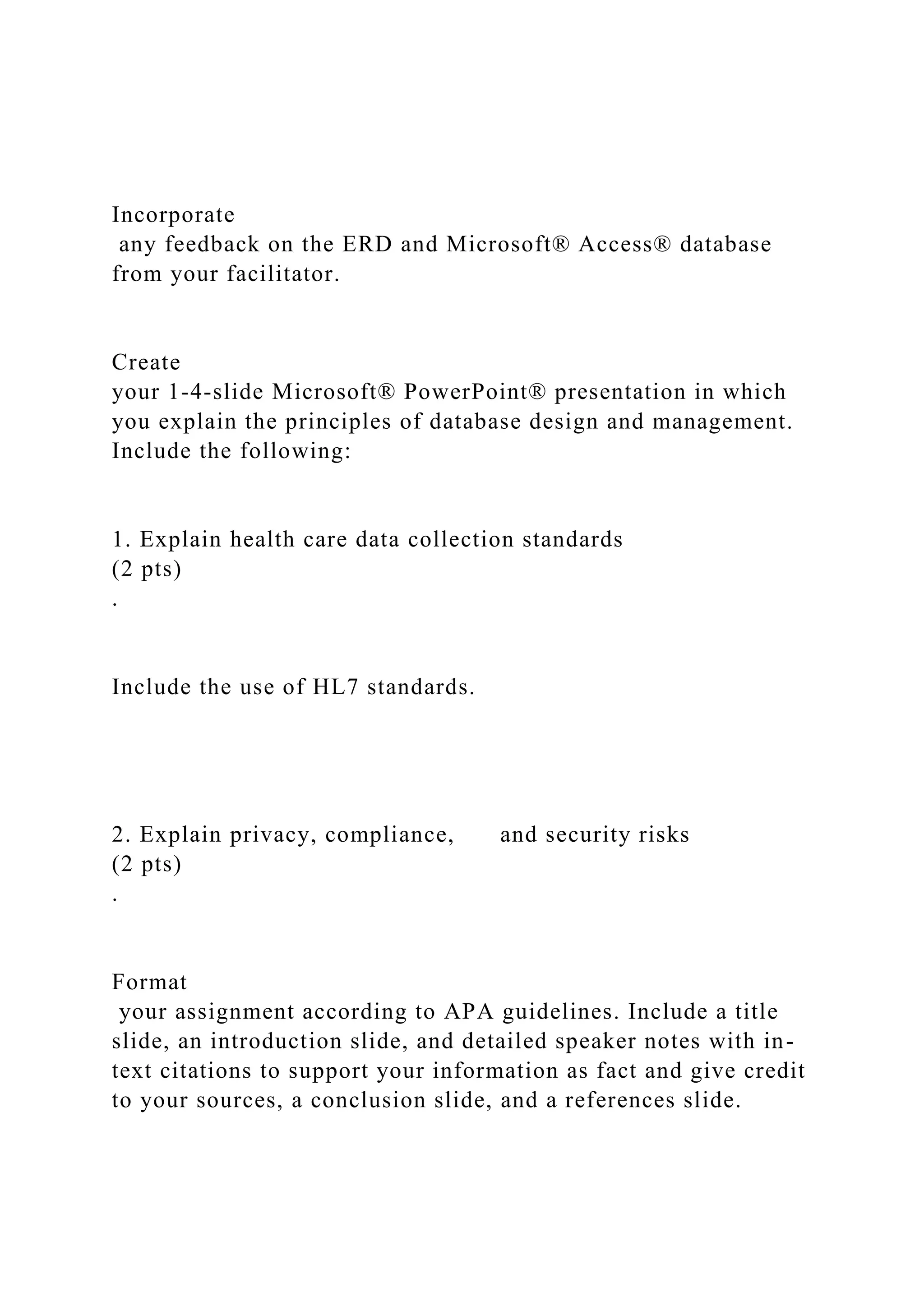 Incorporate any feedback on the ERD and Microsoft® Access® dat.docx