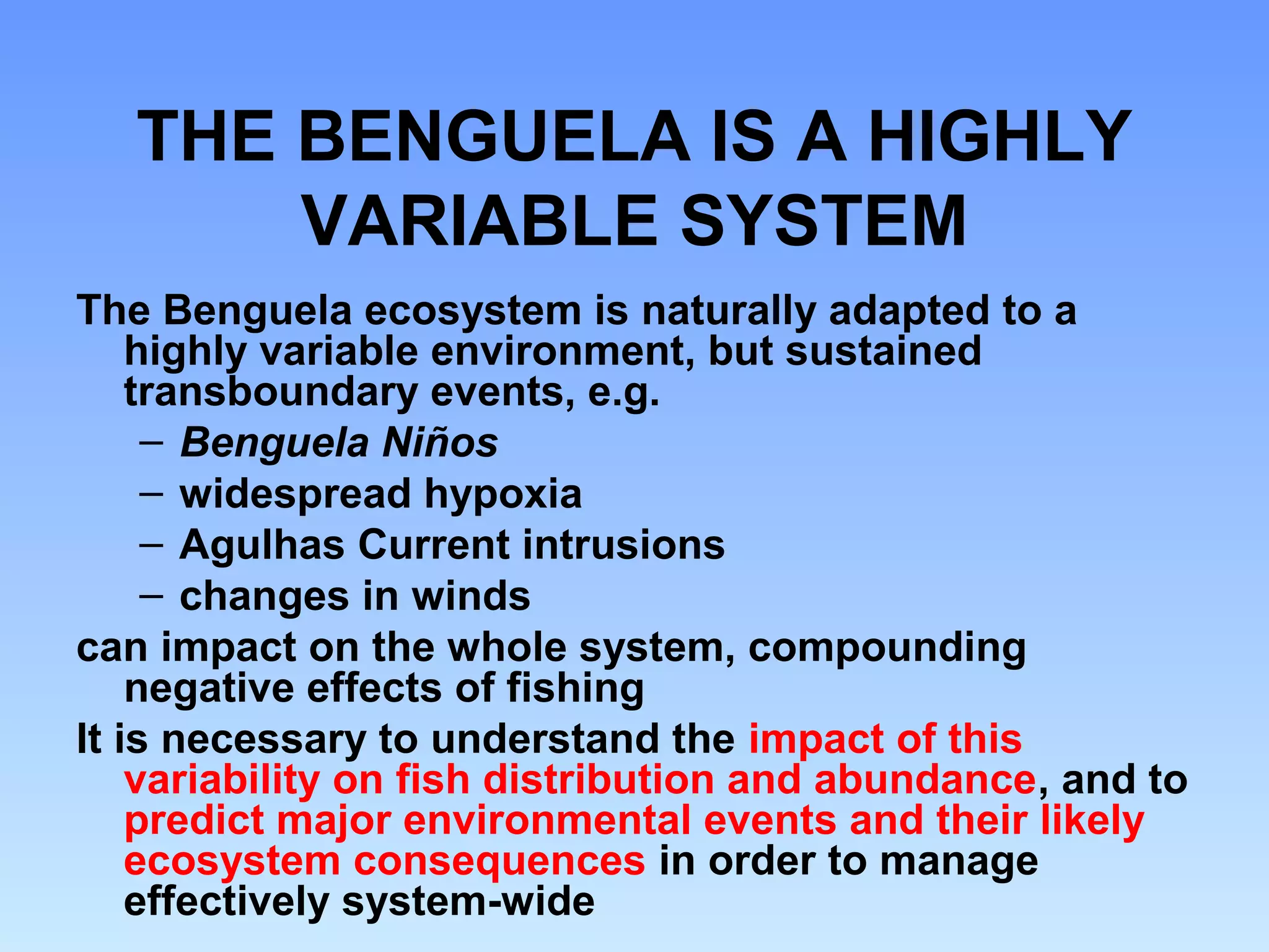 Incorporating Environmental Variability into the Management of a Large ...