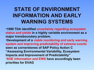 Incorporating Environmental Variability into the Management of a Large Marine Ecosystem- The ...