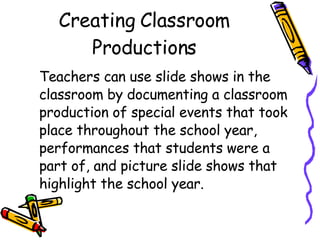 Incorporating Slide Shows | PPT