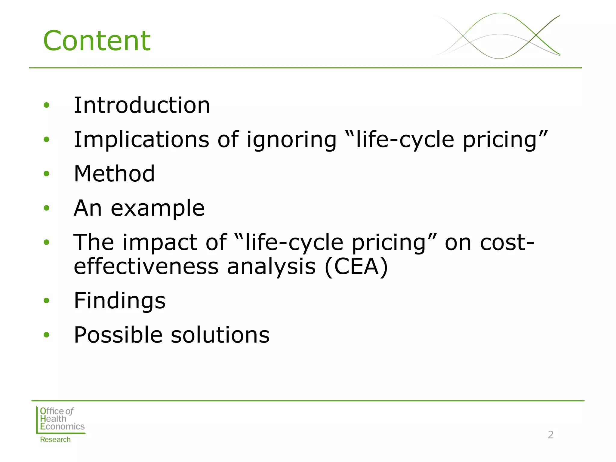 Incorporating Life-cycle Price Modelling into Pharmaceutical Cost ...