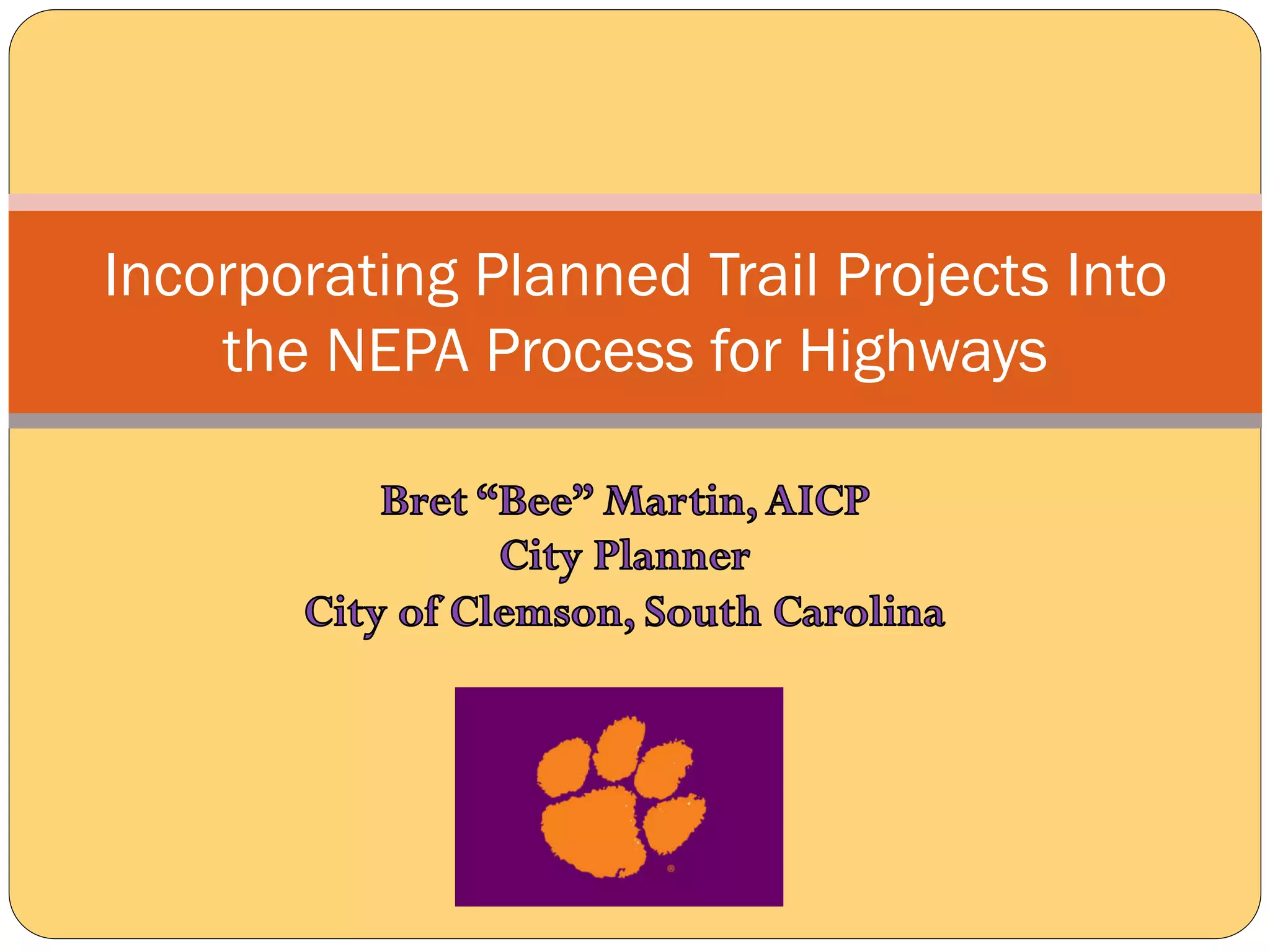Incorporating planned trails projects into the nepa process for ...
