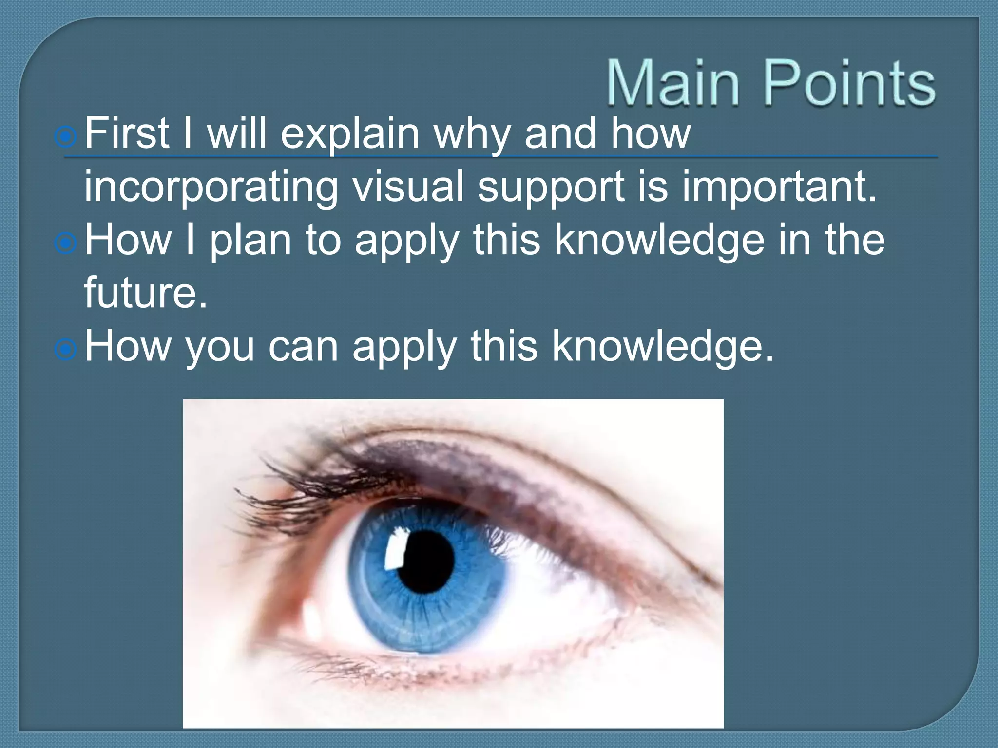 Incorporating visual support | PPT