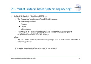 INCOSE UK: MBSE - is there any substance behind the hype? | PPT