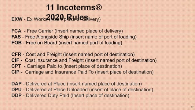 #Changes in INCOTERMs ® 2020 : How to Use the Terms# By SN Panigrahi | PPT