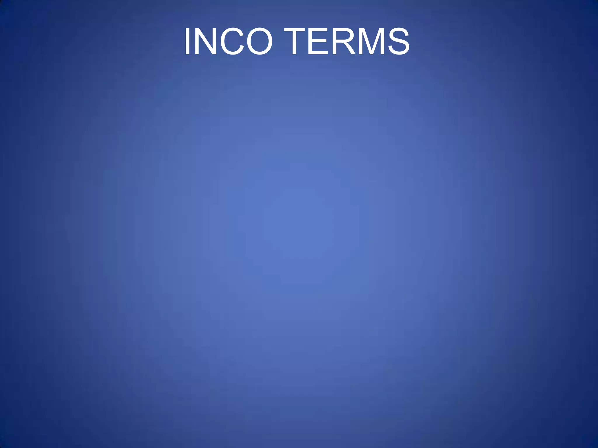 Inco terms | PPTX