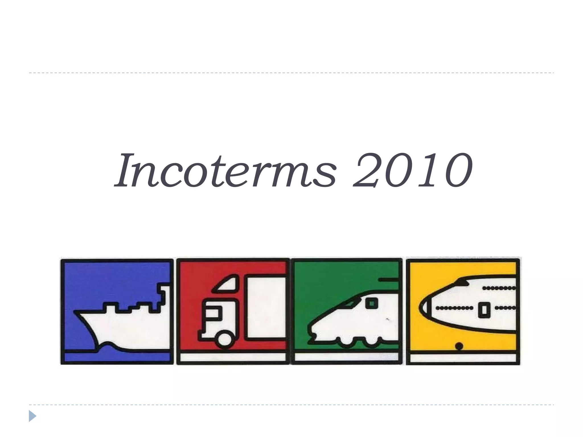 Incoterms 2010 | PPT