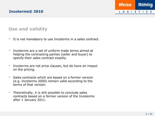 Incoterms 2010 weiss-rohlig_0 | PPT