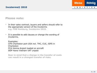 Incoterms 2010 weiss-rohlig_0 | PPT