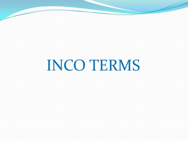 Inco Terms Ppt | PDF | Cruises | Travel Type