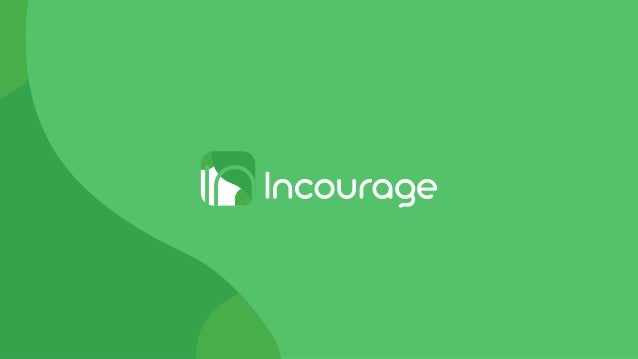 Incourage Pitch Deck 2022 | PPT
