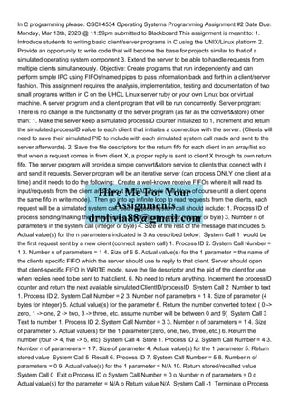 In C programming please CSCI 4534 Operating Systems Program.pdf