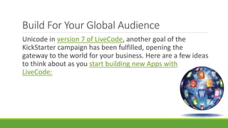 Increase App Downloads and Revenue with App Localization and LiveCode 7 ...