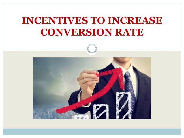 Increase conversion rate | PPTX
