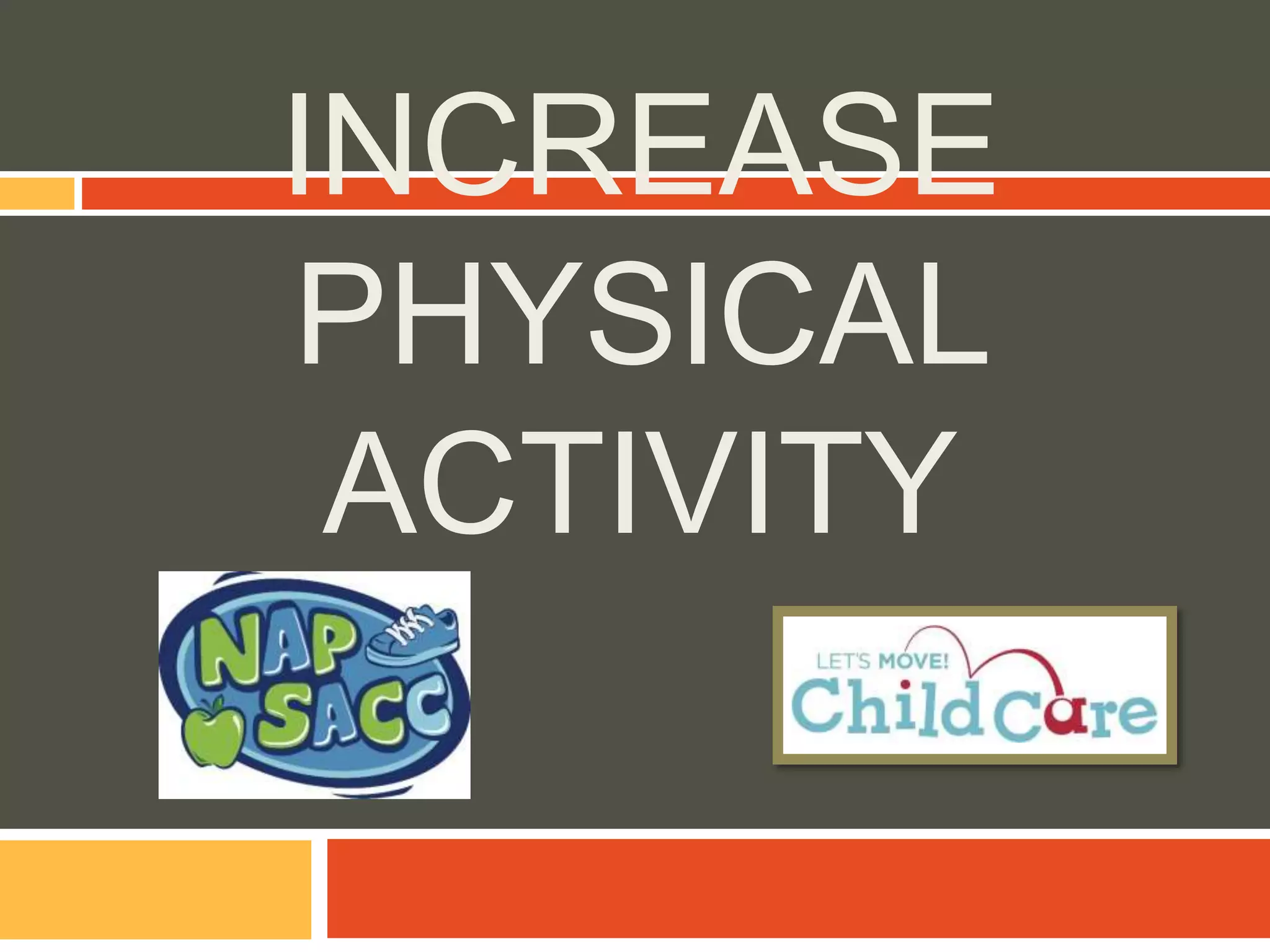 Increase physical activity | PPTX