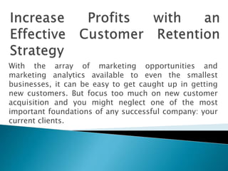 Increase Profits with an Effective Customer Retention Strategy | PPT