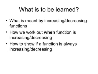 Increasing decreasing functions | PPT