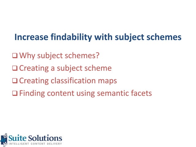 Increasing Findability with Subject Schemes (Advanced DITA Webinar) | PPT