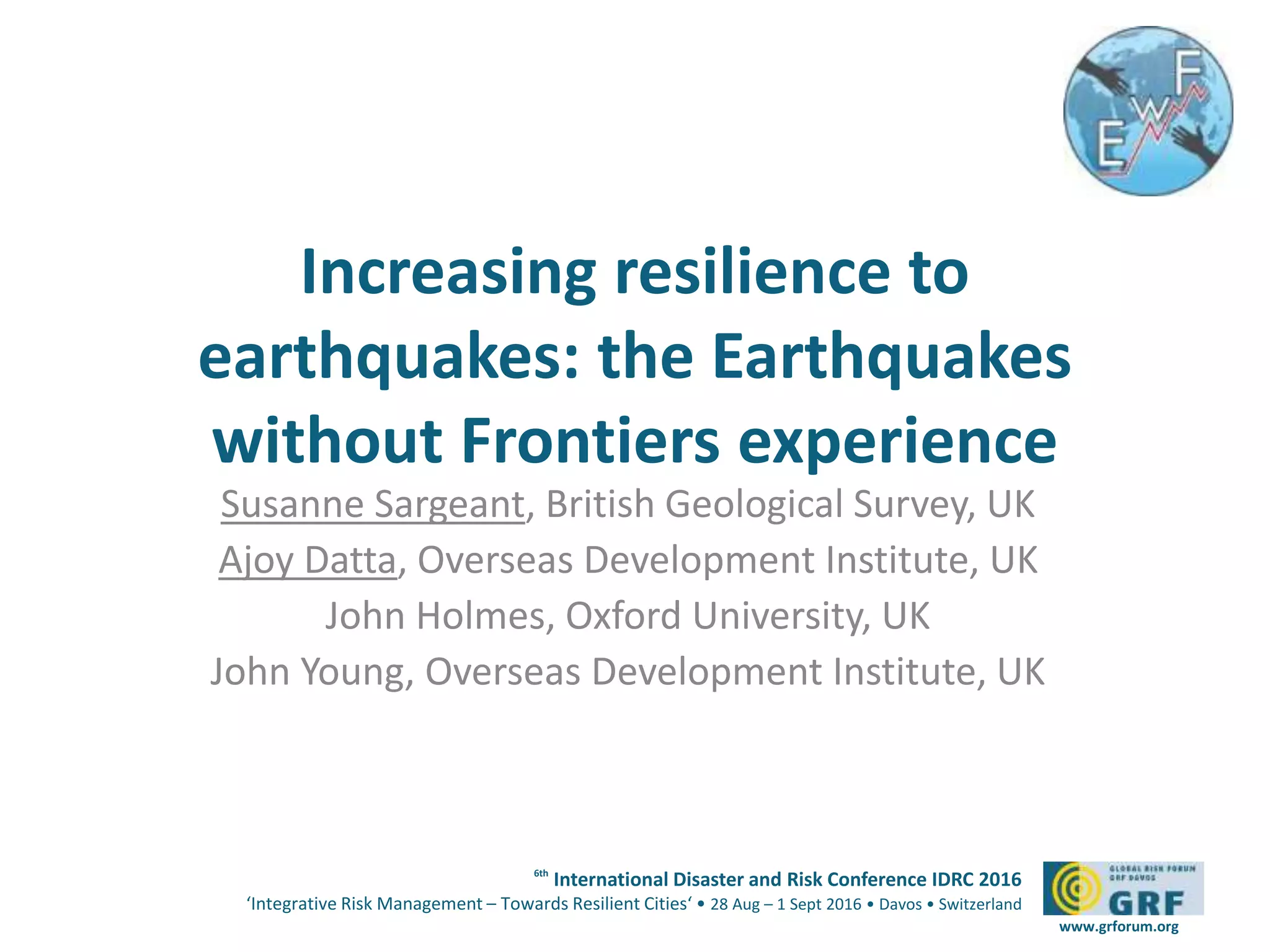 Increasing Resilience to Earthquakes the Earthquakes without Frontiers ...