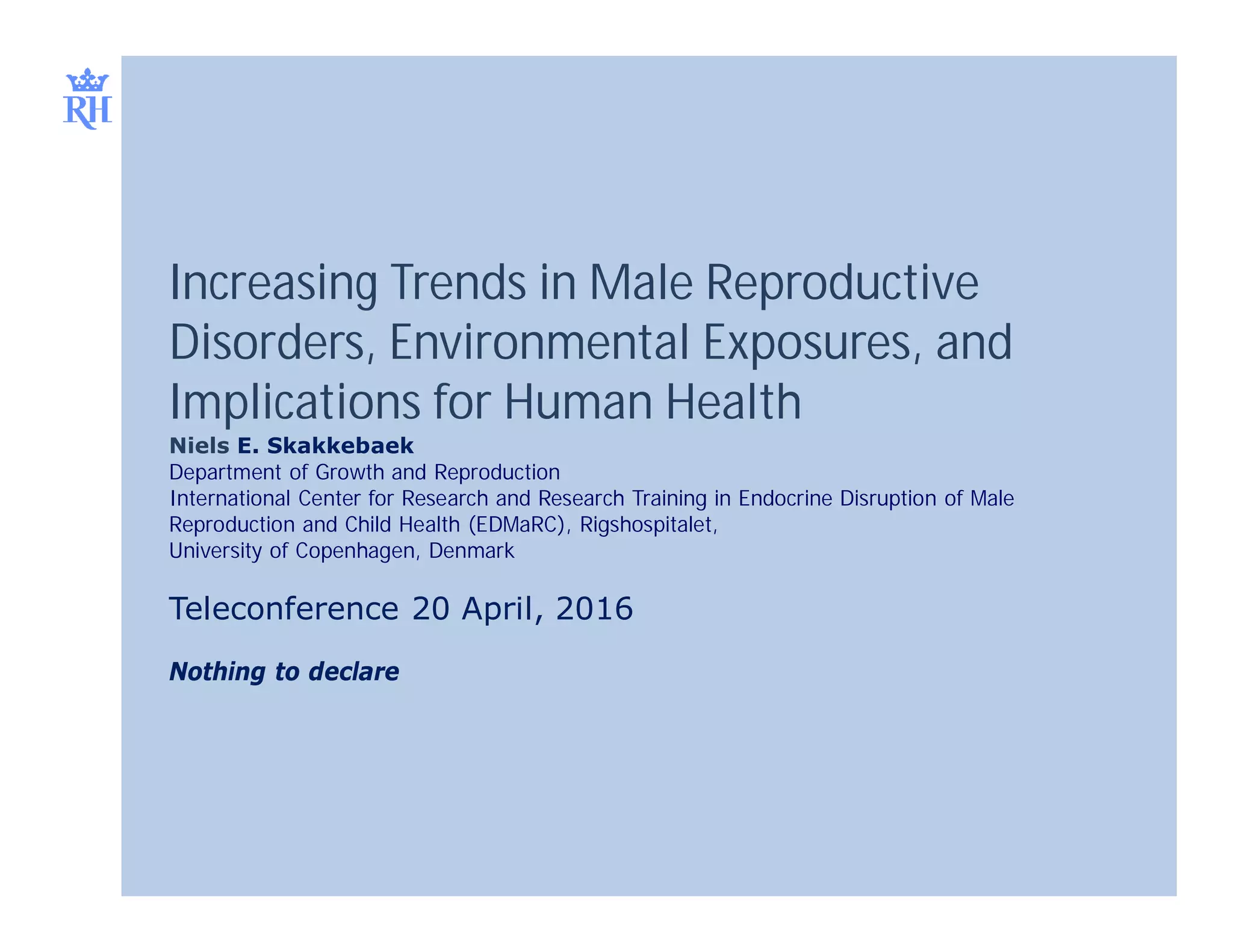 Increasing Trends in Male Reproductive Disorders, Environmental ...