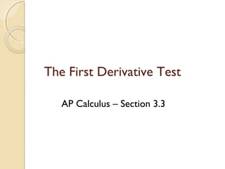 Increasing and decreasing functions ap calc sec 3.3 | PPT