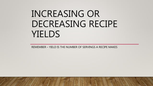 PAA 9: Increasing and decreasing yield amounts | PPT