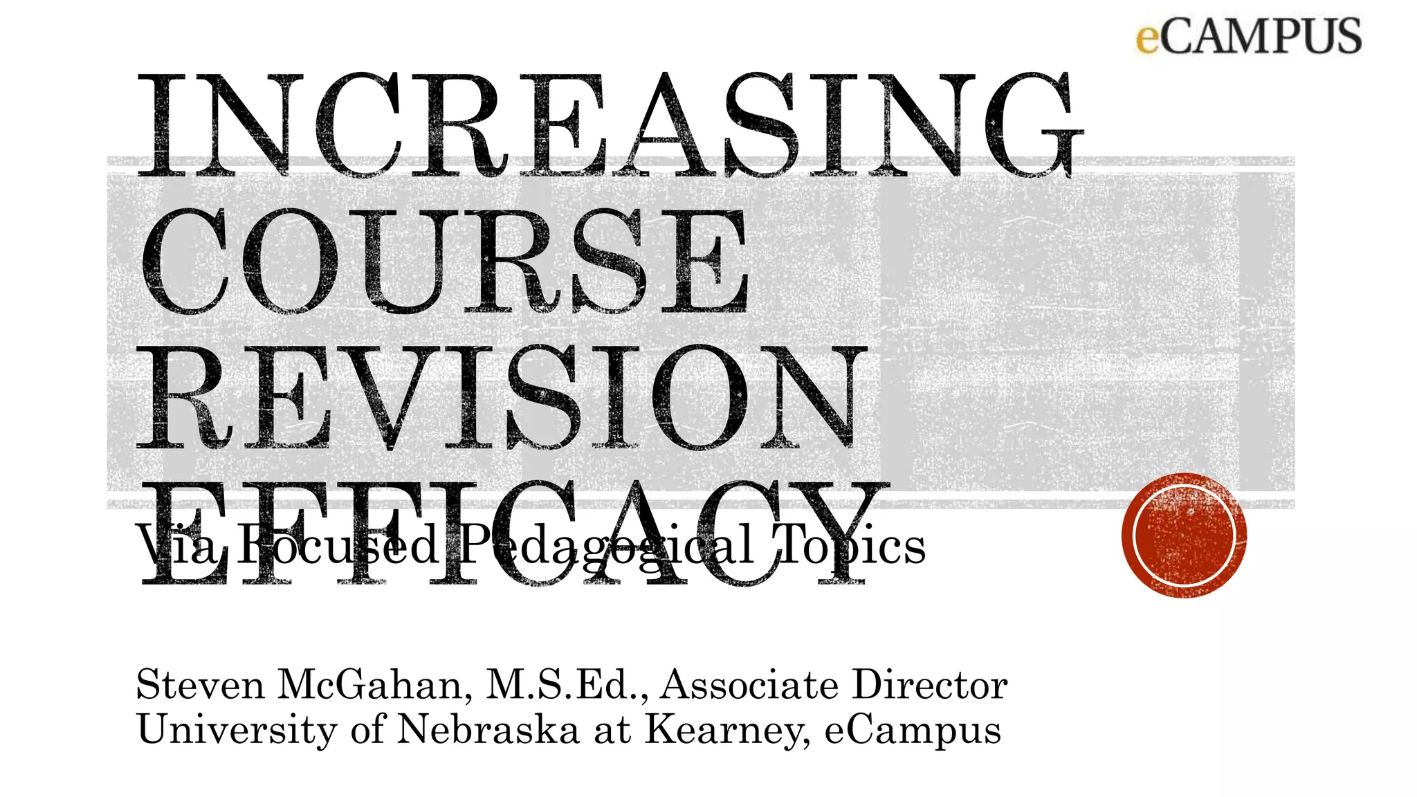 Increasing Course Revision Efficacy | PPTX