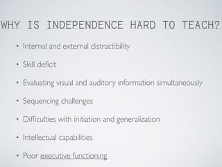 Increasing Independence- Part 1 | PDF