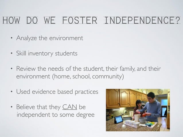 Increasing Independence- Part 1 | PDF | Special Education | Education