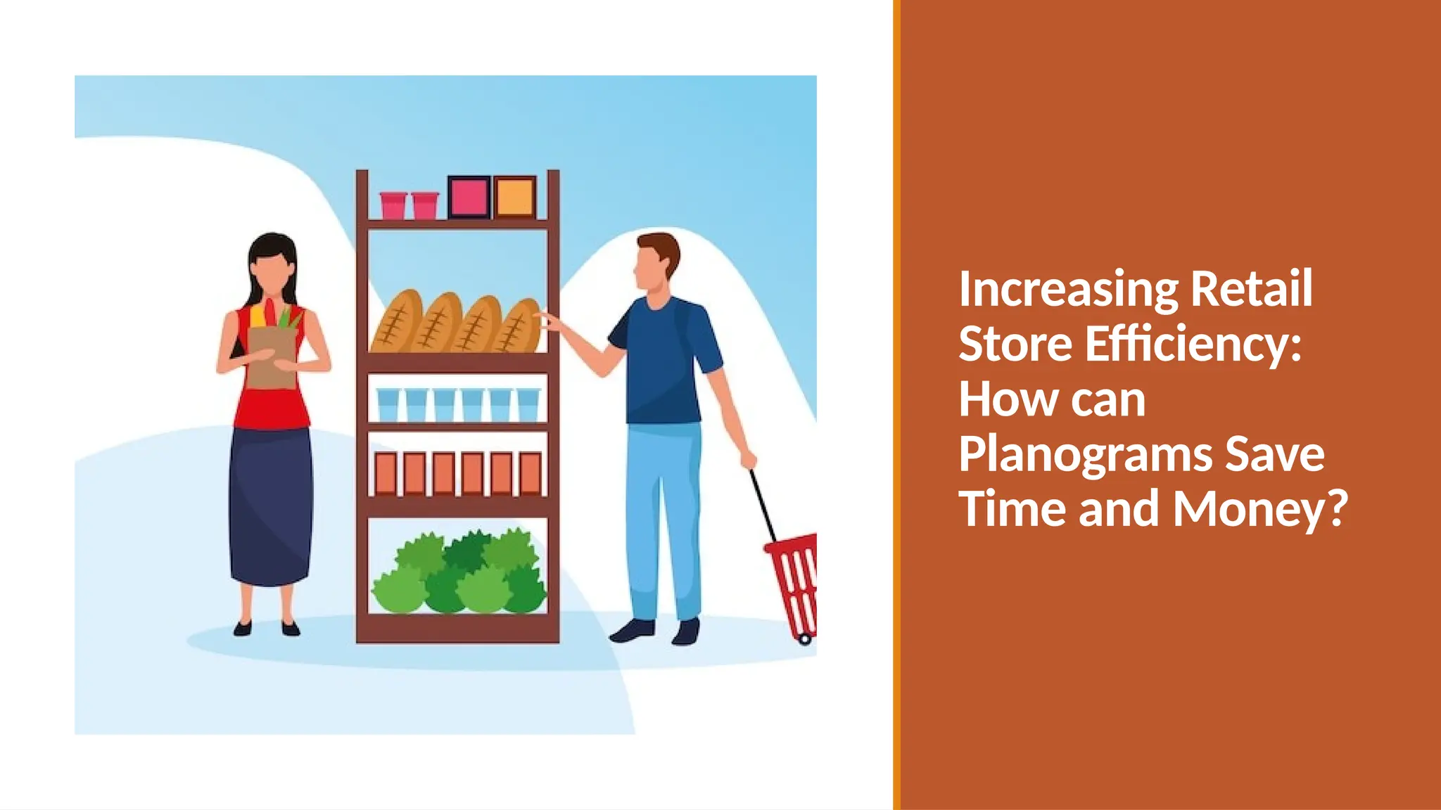 Increasing Retail Store Efficiency How can Planograms Save Time and ...