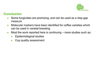 Increasing theResilience of Coffee Production to Leaf Rust and Other ...