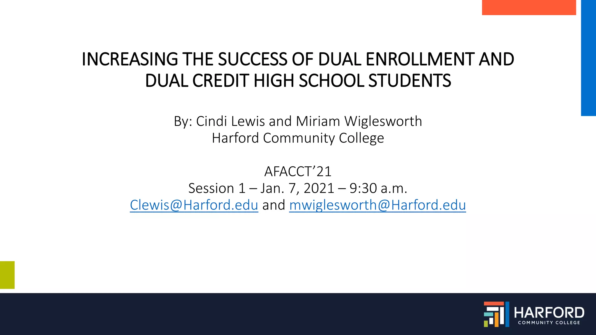 Increasing the success of dual enrollment and dual credit high school ...