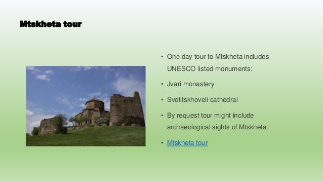 Incredible day trips from Tbilisi.pptx