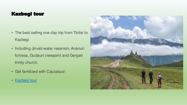 Incredible day trips from Tbilisi.pptx