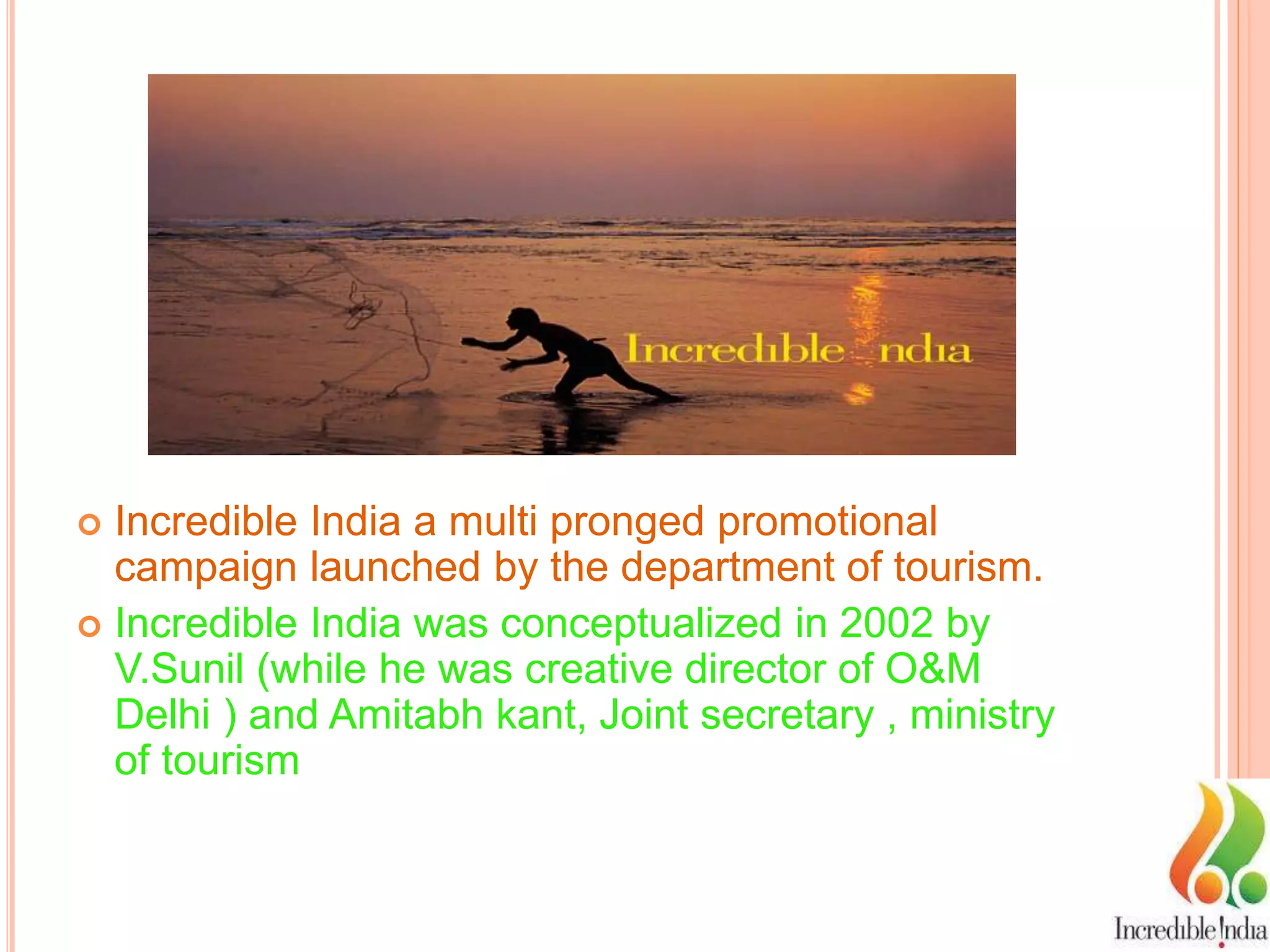 Incredible India campaign | PPTX
