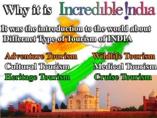 Incredible india | PPT
