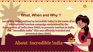 Incredible India Power Point Presentation - Final.pptx
