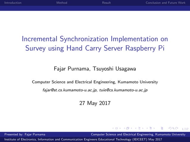 Incremental Synchronization Implementation On Survey Using Hand Carry Server Raspberry Pi Ppt