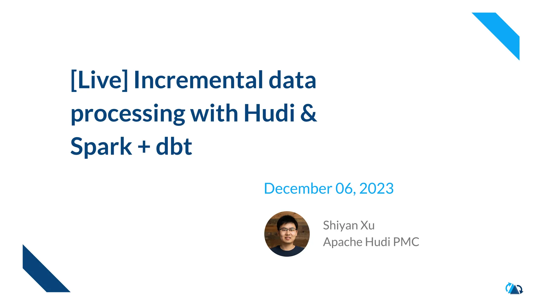 Incremental data processing with Hudi & Spark + dbt.pdf Incremental data processing with Hudi & Spark + dbt.pdf