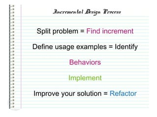 Incremental design, simply explained | PPT